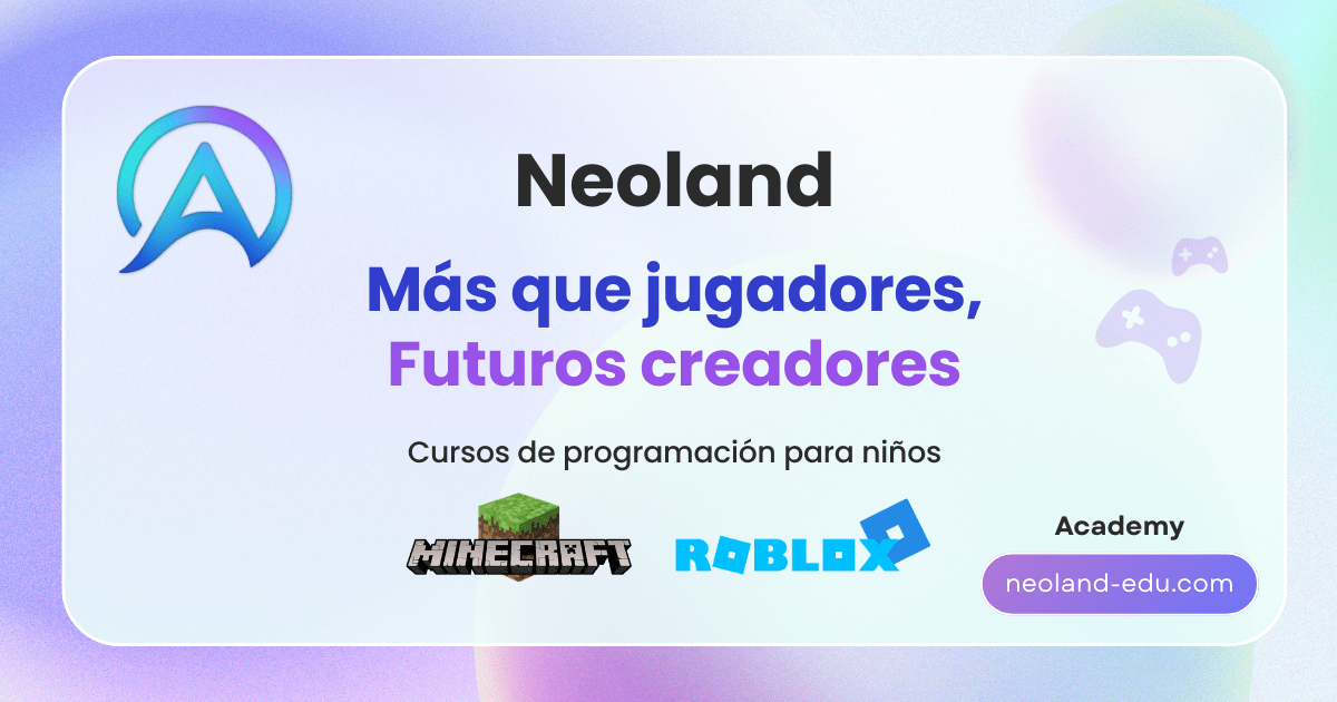 NeoLand: Programación para Niños - Minecraft, Roblox, Scratch
